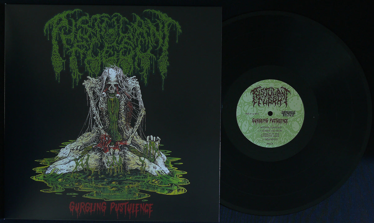 PUSTULANT FLESH - Gurgling Pustulence 12" – grindfather.prod
